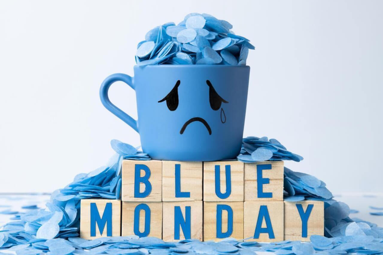 Blue Monday: Understanding the Psychology Behind the Saddest Day of the ...